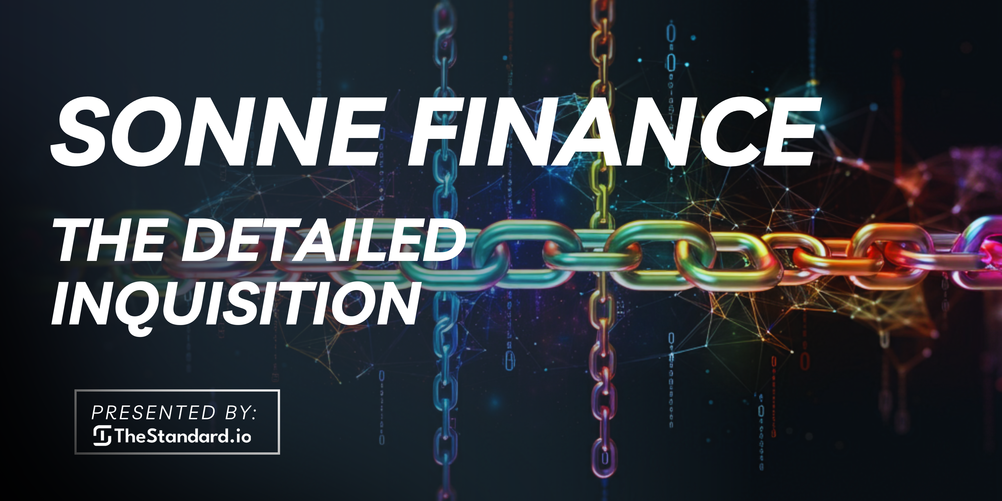 Sonne Finance: The Detailed Inquisition - TheStandard.io | DeFi Blog